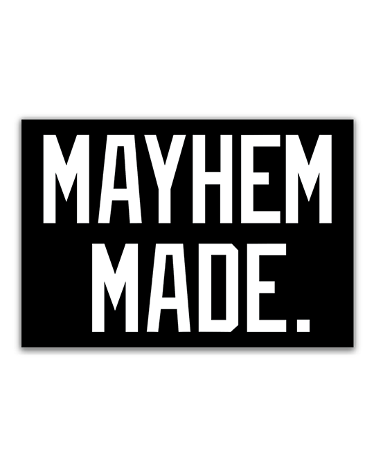 Mayhem Made. Sticker: Black – Mayhem Nation